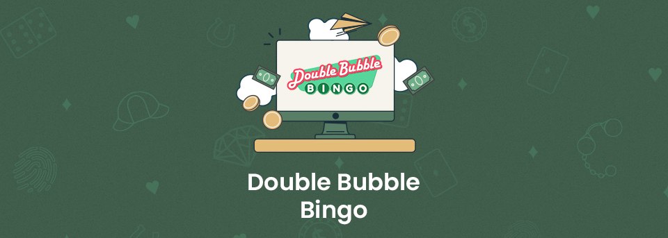 Double Bubble Bingo Review | Expert Ratings & Bonuses