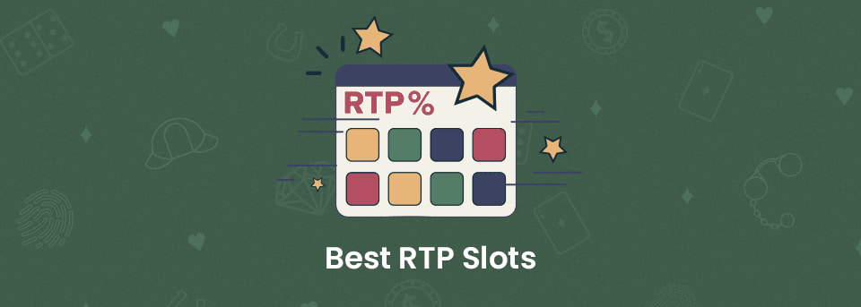Best RTP Slots for 2025 | Top 6 Slots With Highest RTP
